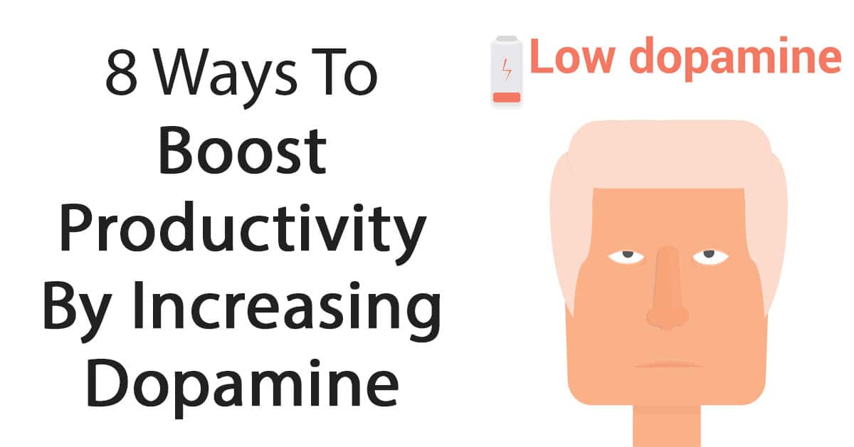 8 Ways To Increase Dopamine Levels In the Brain Naturally 8 Ways To Increase Dopamine Levels In the Brain Naturally